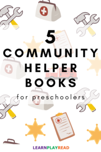 5 Best Preschool Books About Community Helpers